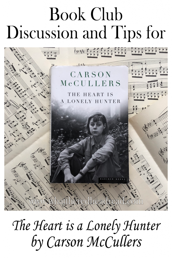 The Heart is a Lonely Hunter by Carson McCullers
